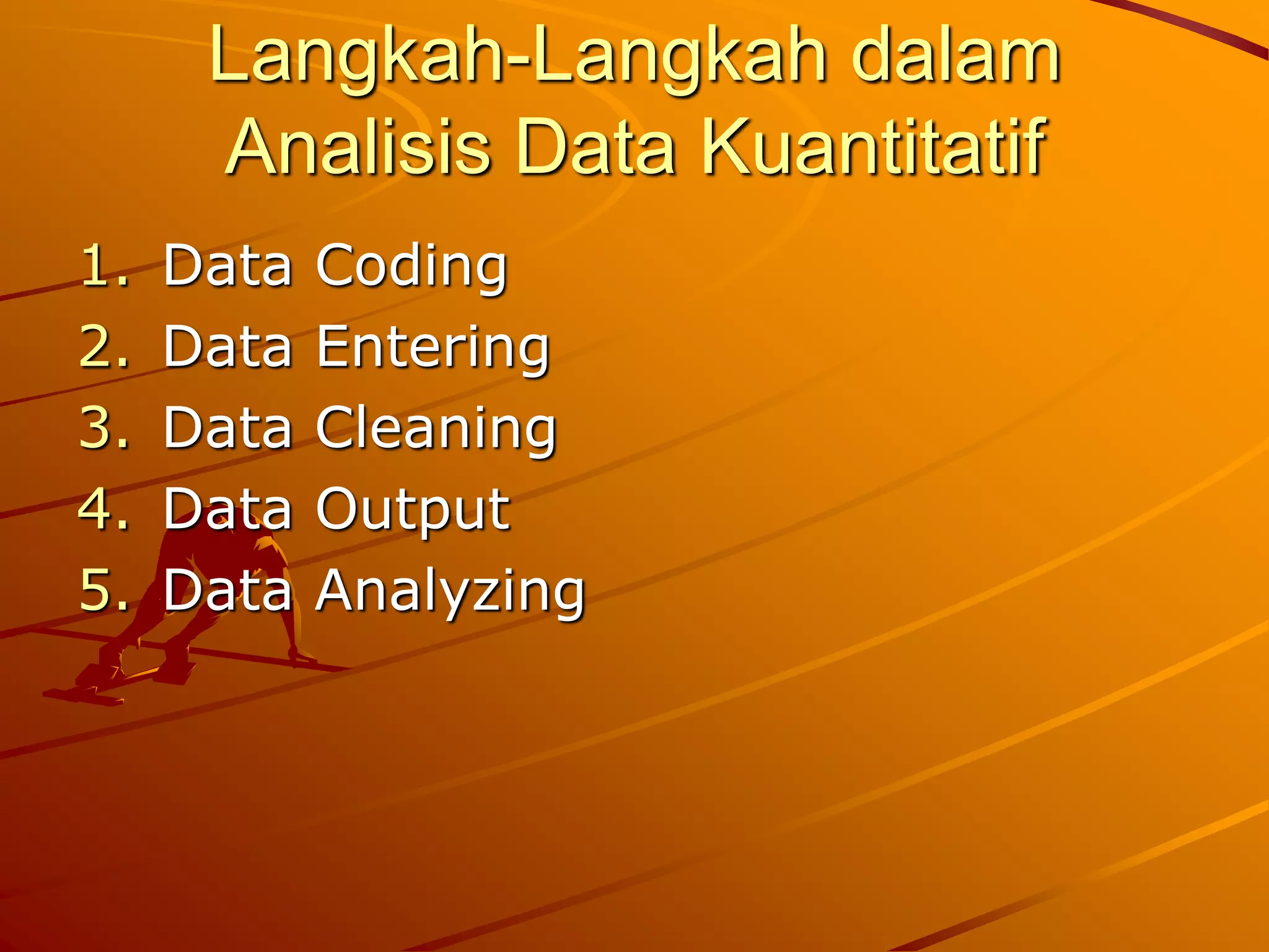 Analisis Data Kuantitatif.ppt