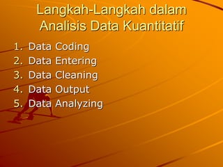 Analisis Data Kuantitatif.ppt