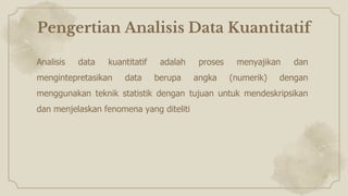 Analisis Data Kuantitatif.pptx