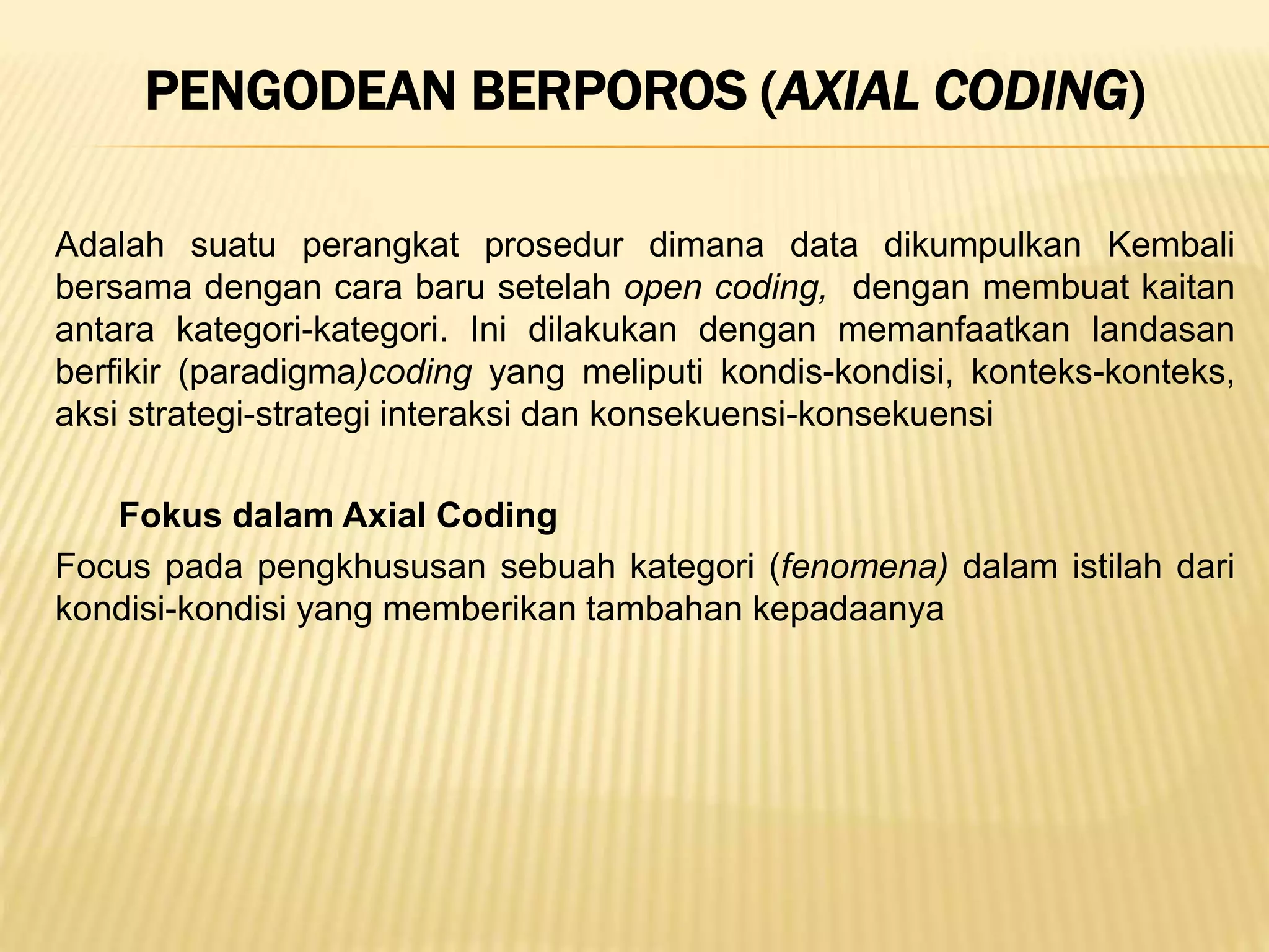 ANALISIS DATA KULAITATIF - MODEL STRAUSS DAN CORBIN (GROUNDED THEEORY).pptx