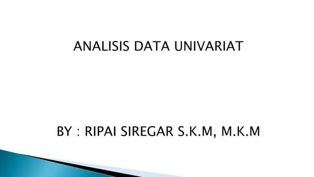 ANALISIS DATA UNIVARIAT.pptx