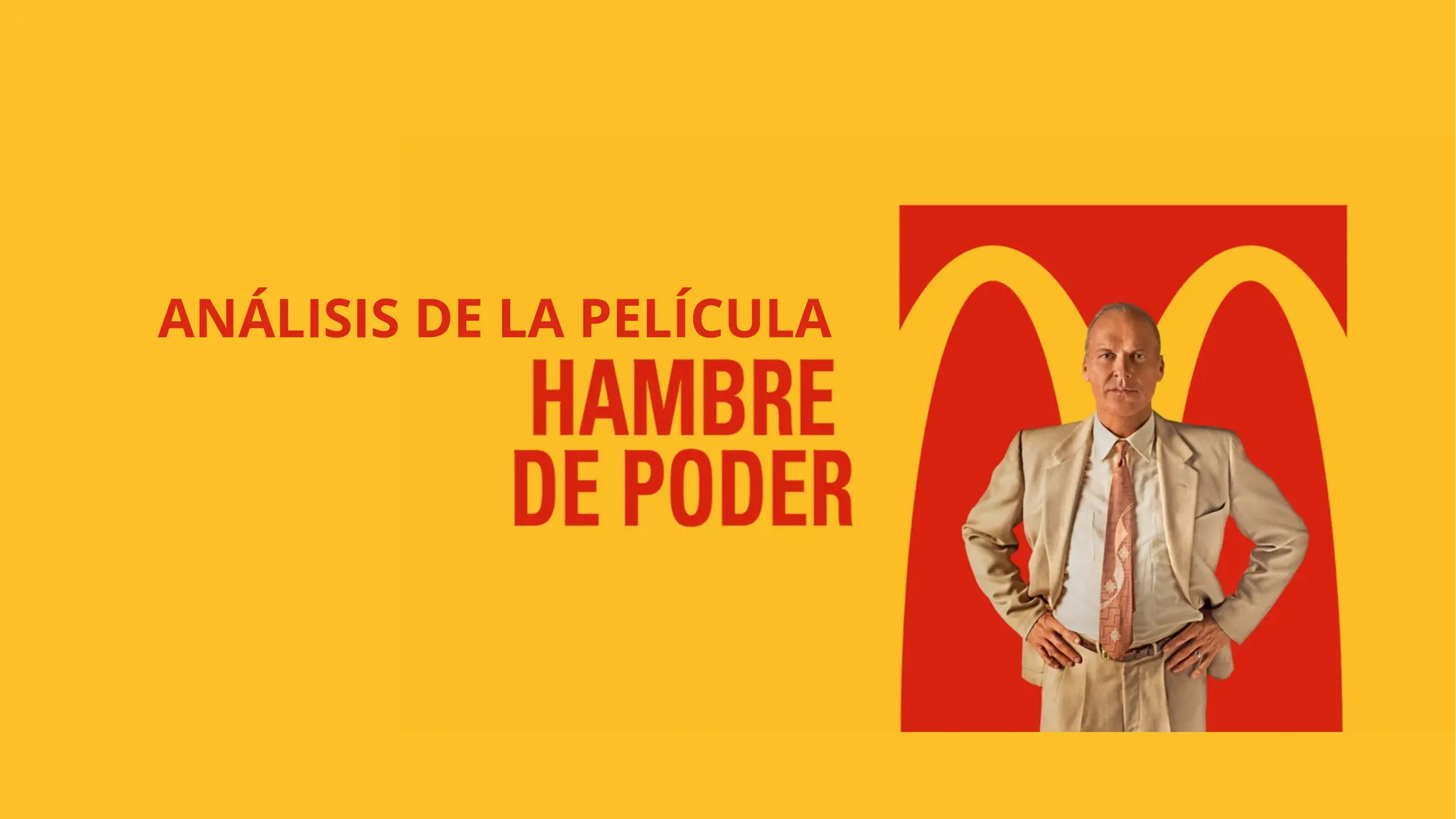 Analisis de la película hambre de poder.pdf