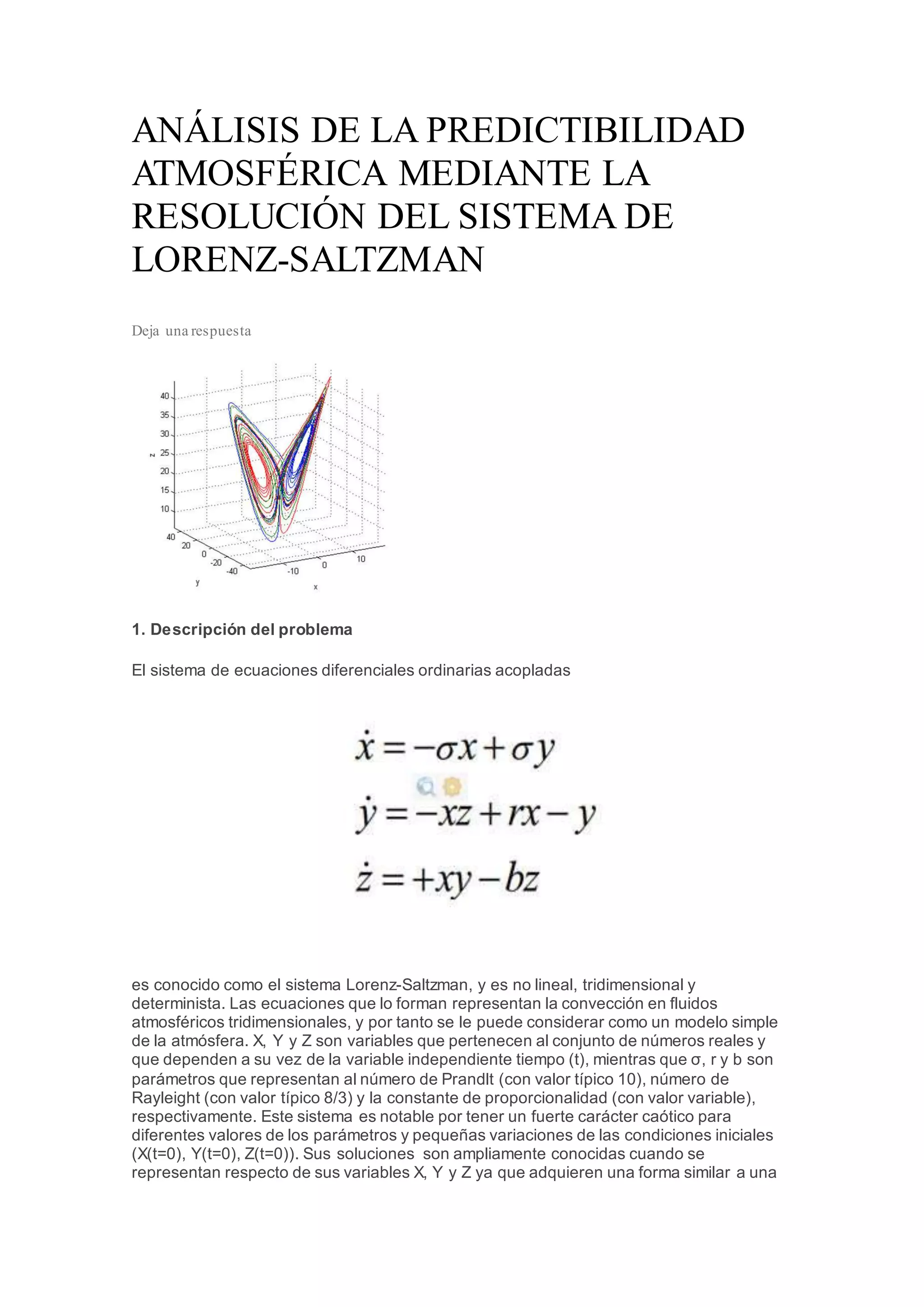 Análisis de la predictibilidad atmosférica mediante la resolución del ...