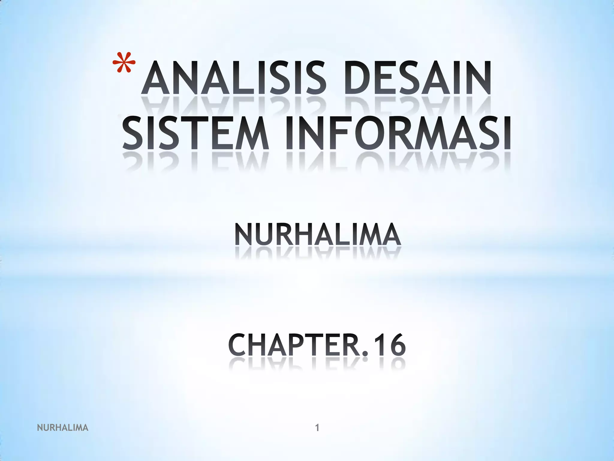 Analisis desain sistem informasi ppt.16