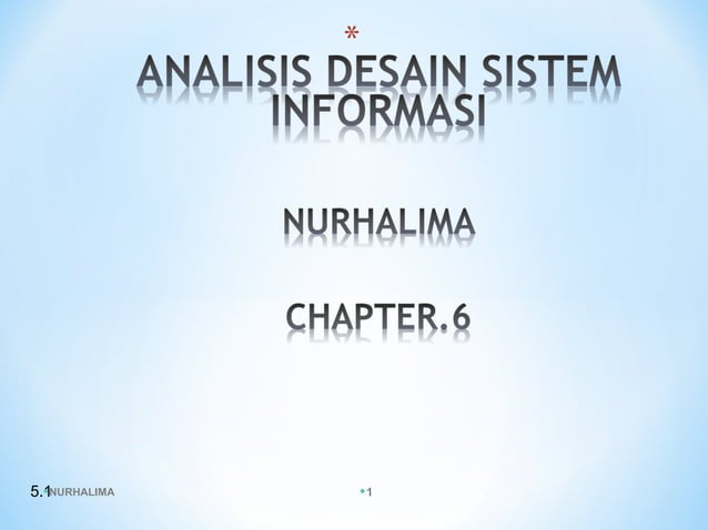 Analisis desain sistem informasi ppt.6 | PPT