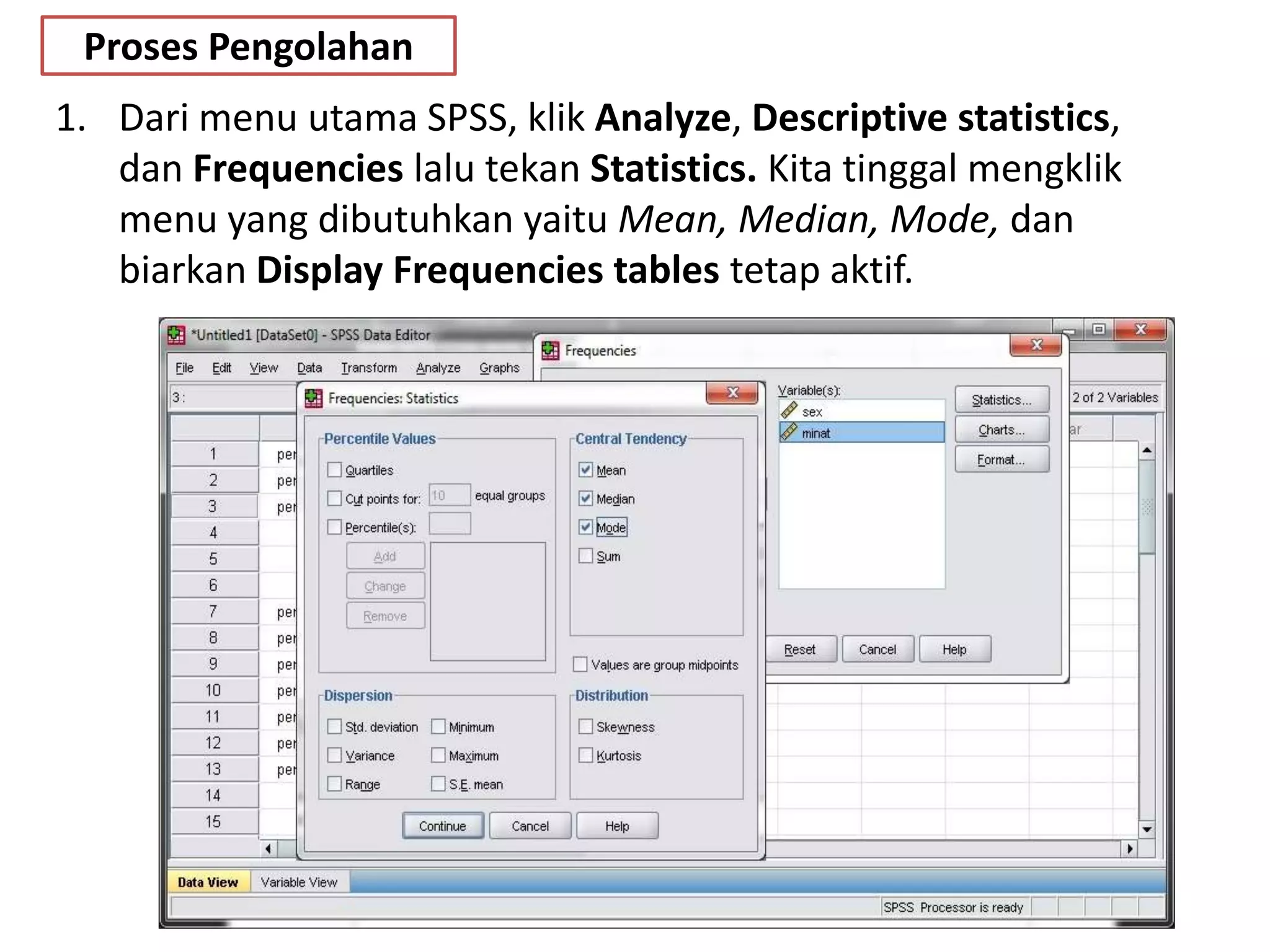 Analisis deskriptif dengan spss - Mawar Nazhira | PPTX