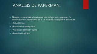 Analisis de un cortometraje | PPTX