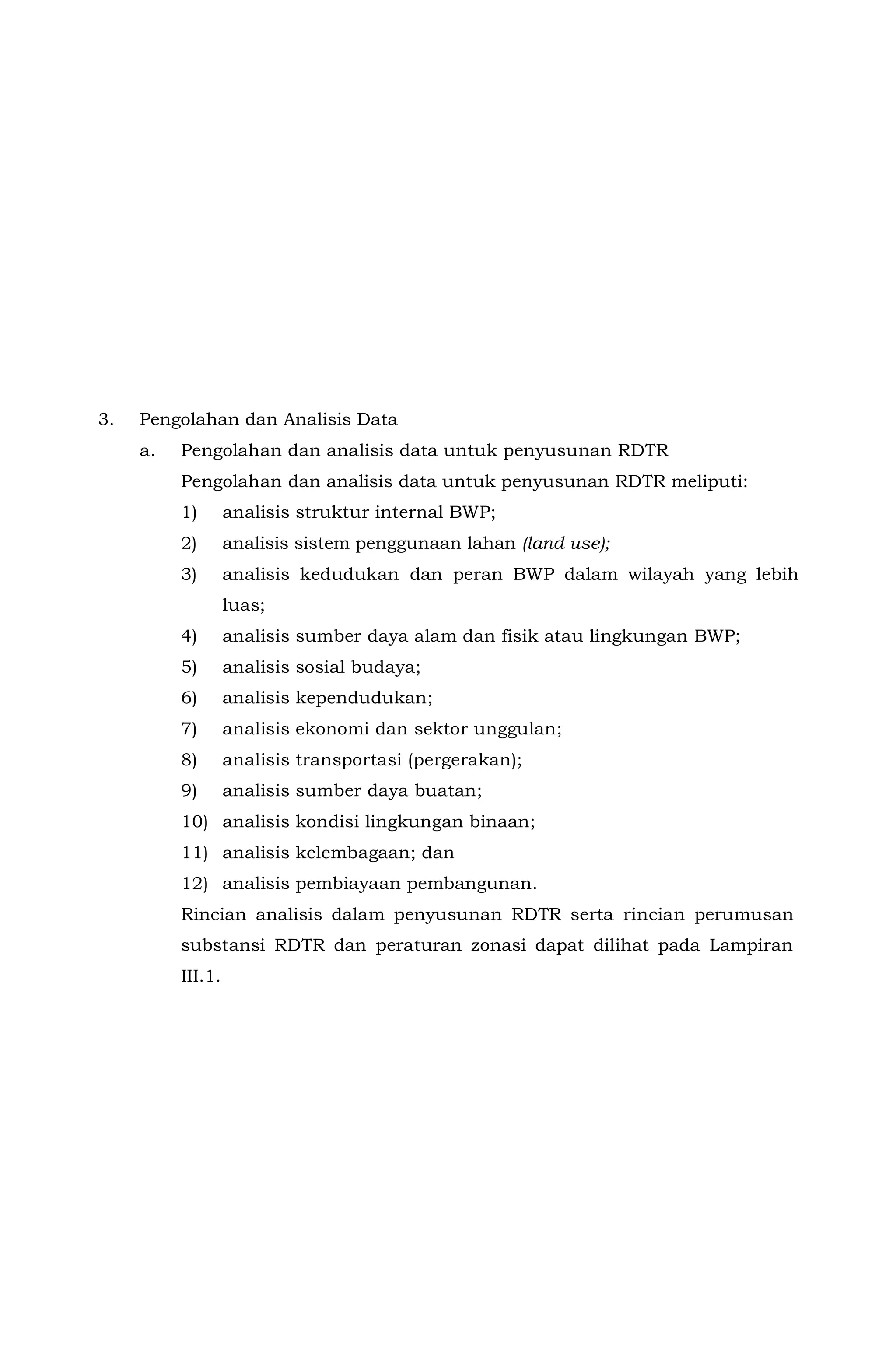 Analisis dibutuhkan dalam pembuatan rdtr (permen atr no 16 tahun 2018 ...