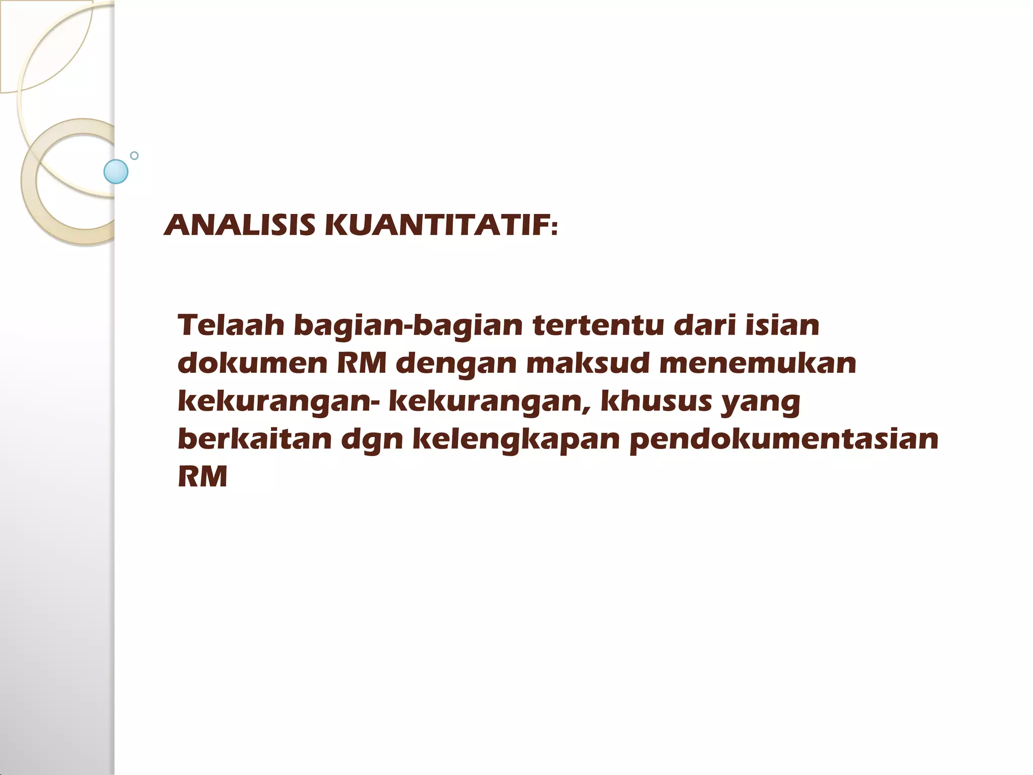 Analisis Kuantitatif dan Kualitatif Dokumen Rekam Medis | PDF