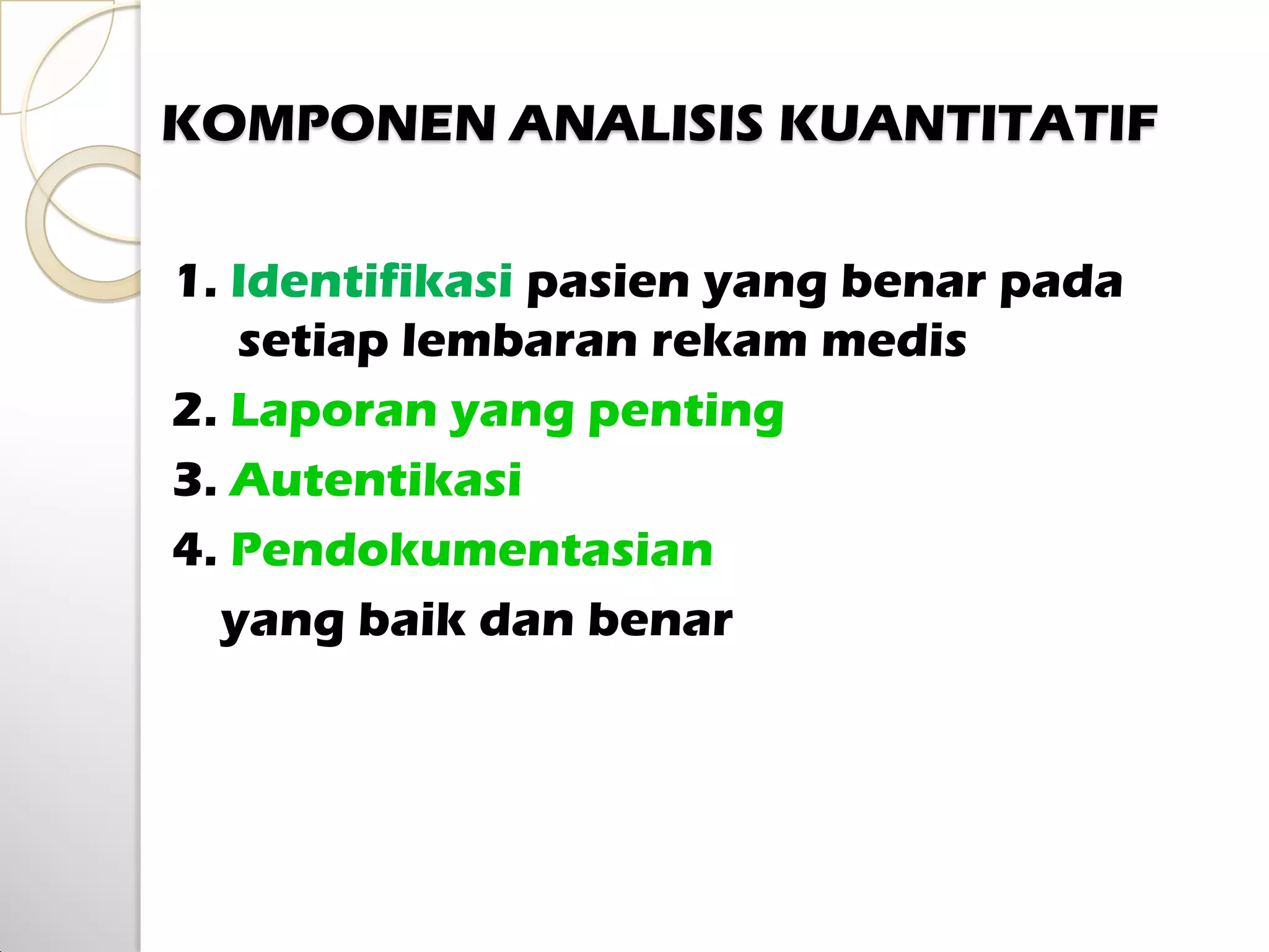 Analisis Kuantitatif dan Kualitatif Dokumen Rekam Medis | PDF
