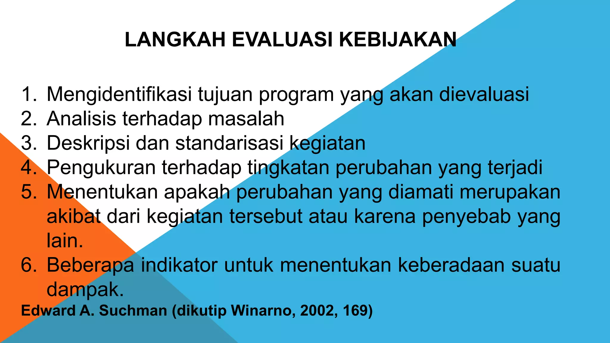 Analisis Evaluasi Kebijakan.ppt