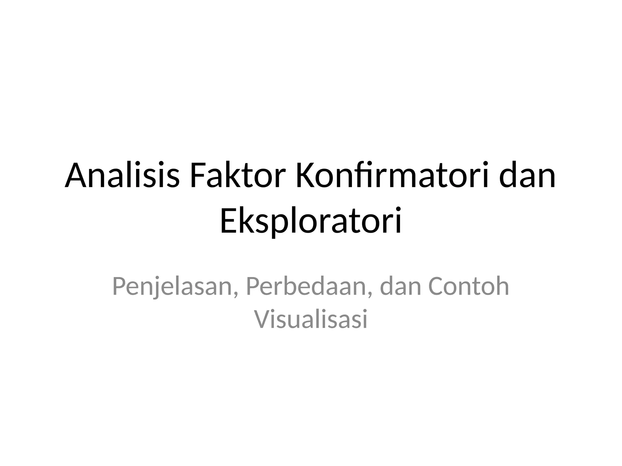 12345!@#$Analisis_Faktor_CFA_EFA 678^&.pptx