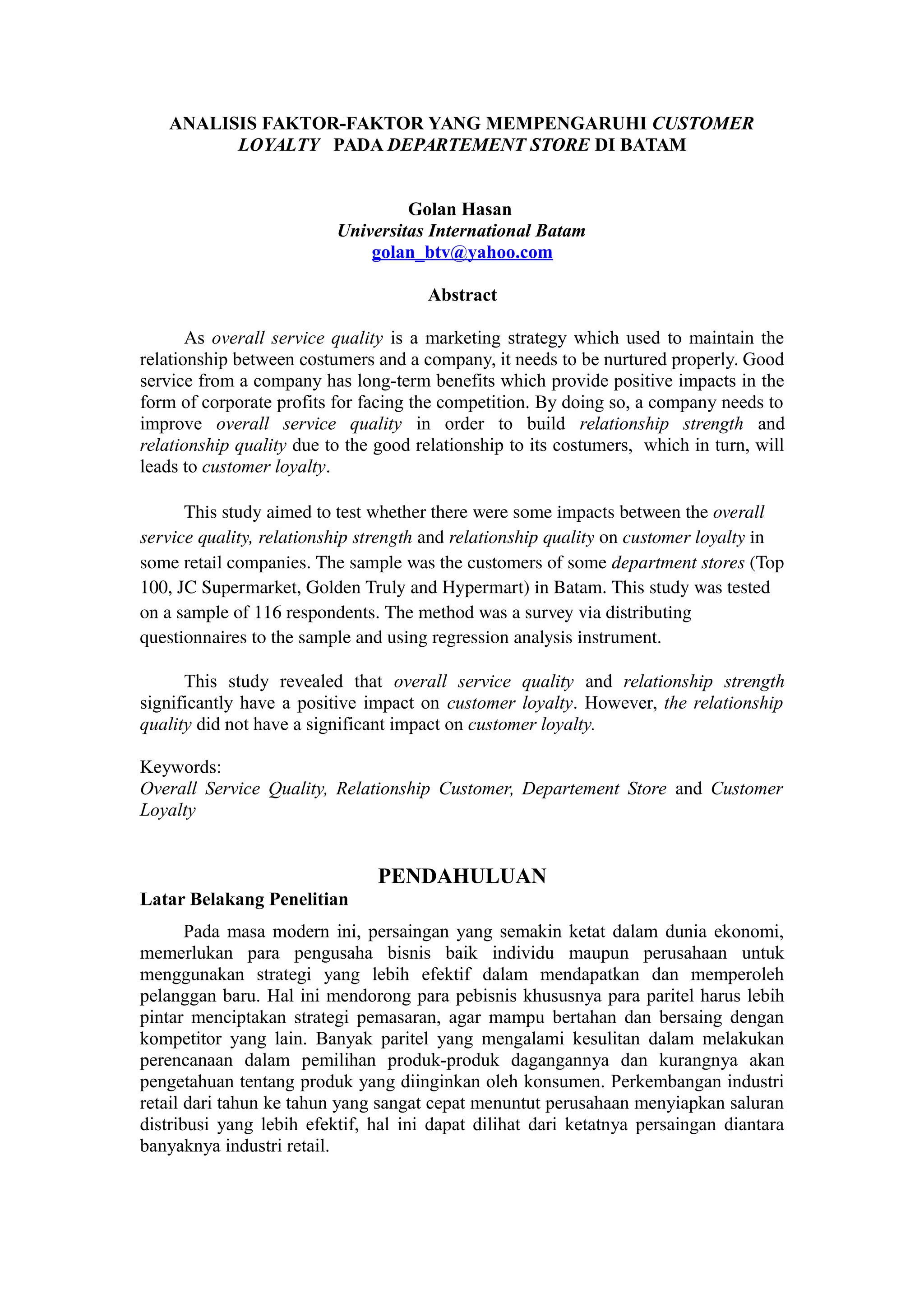 Analisis faktor faktor yang mempengaruhi customer loyalty pada ...