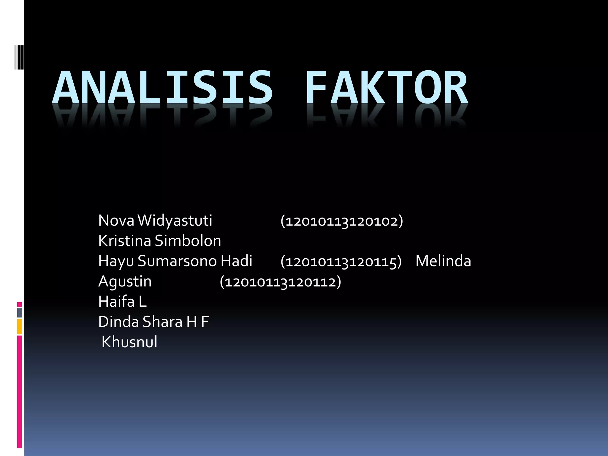 Analisis faktor ppt | PPTX