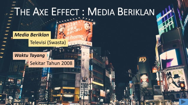 Analisis iklan axe indonesia