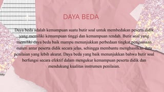 ANALISIS INSTRUMENT (VALIDITAS DAN RELIABILITAS, DAYA BEDA DAN TINGKAT ...