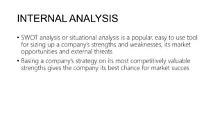 internal analysis on strategic management | PPT