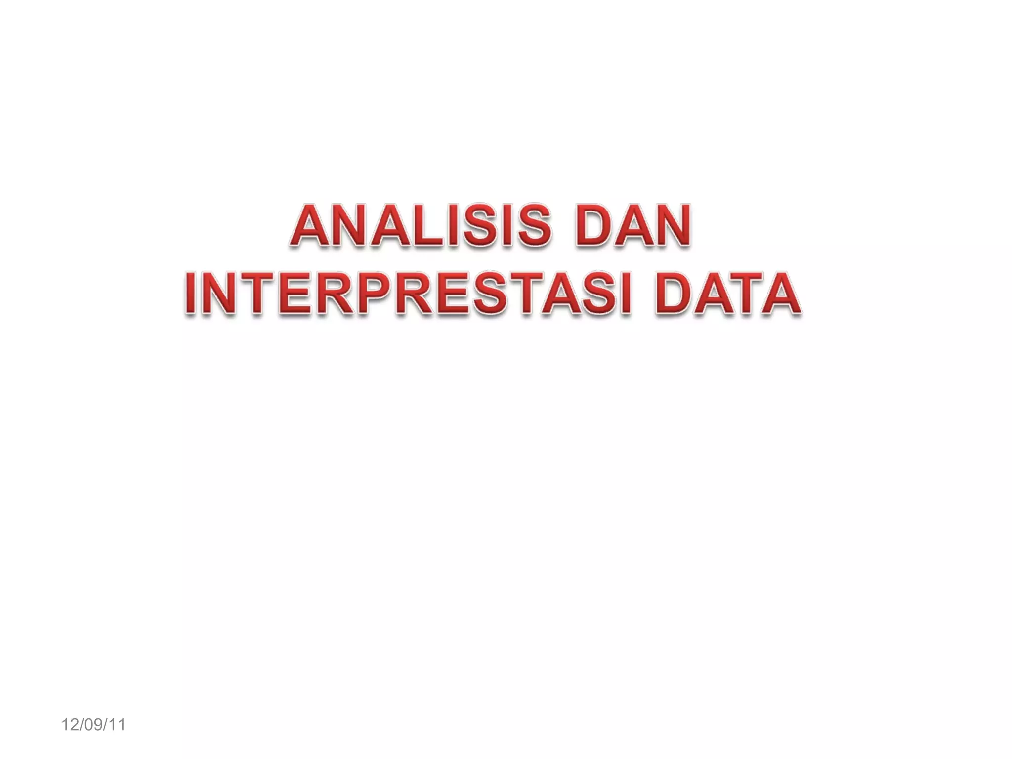 Analisis & interpretasi | PPT