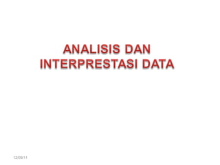Analisis & interpretasi | PPT