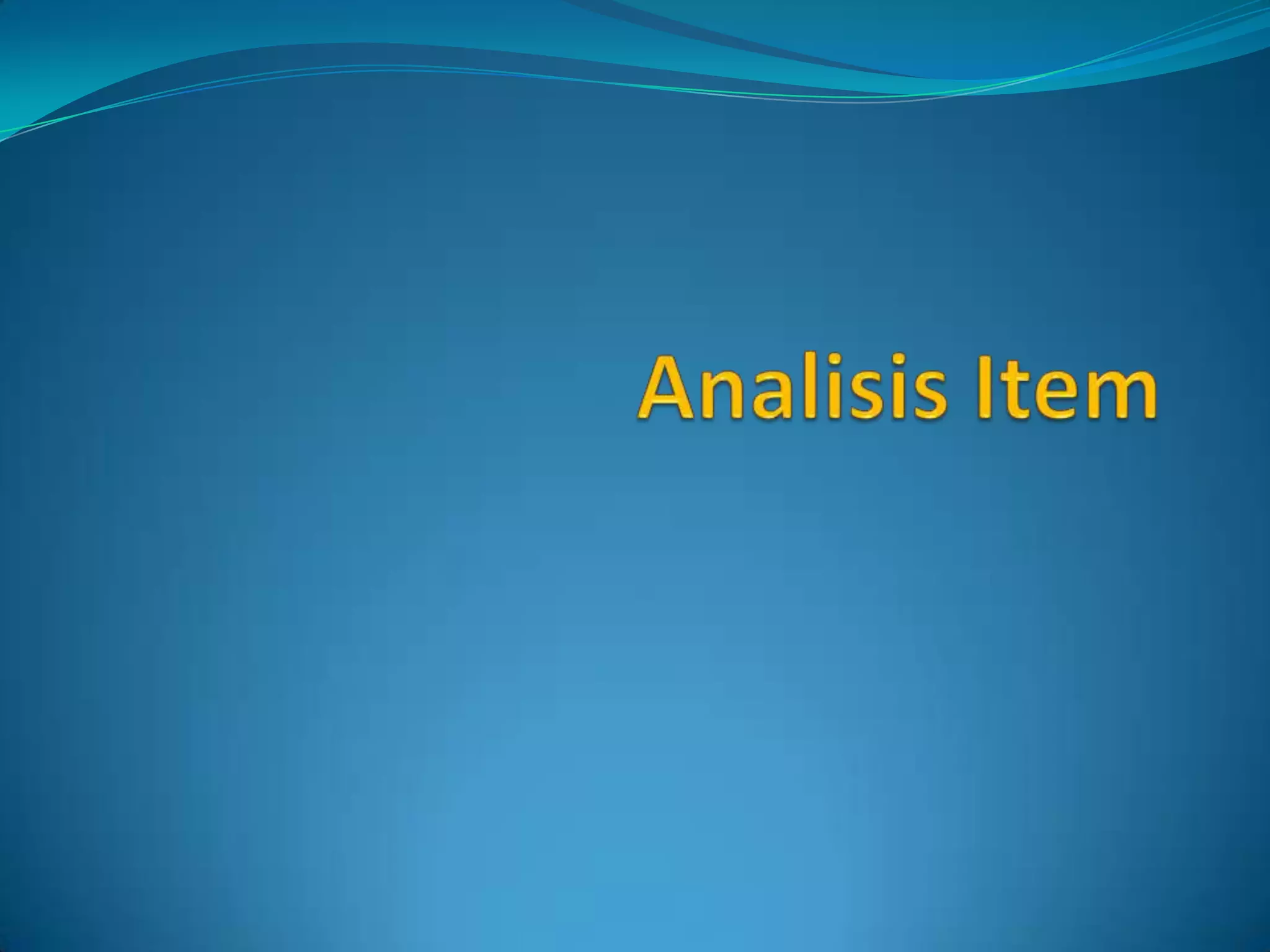 ANALISIS ITEM | PPT