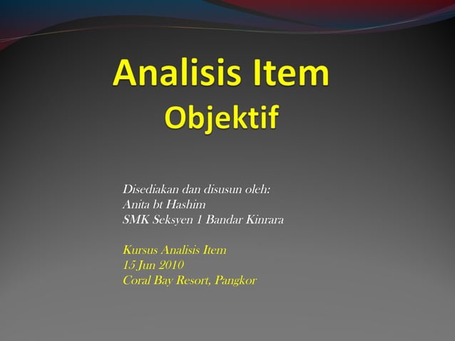 Analisis Item Soalan Objektif | PPT