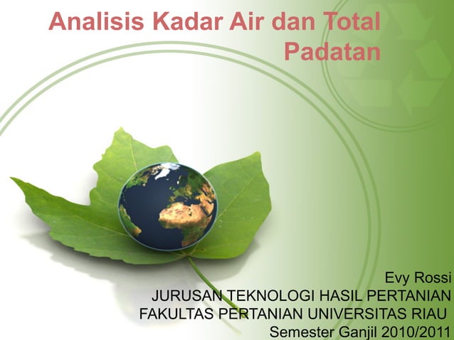 Analisis Kadar Air dan Total Padatan | PPT