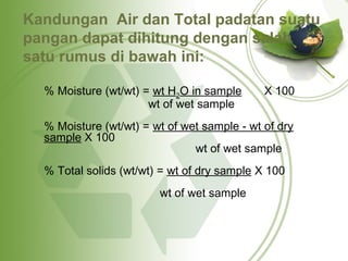 Analisis Kadar Air dan Total Padatan | PPT