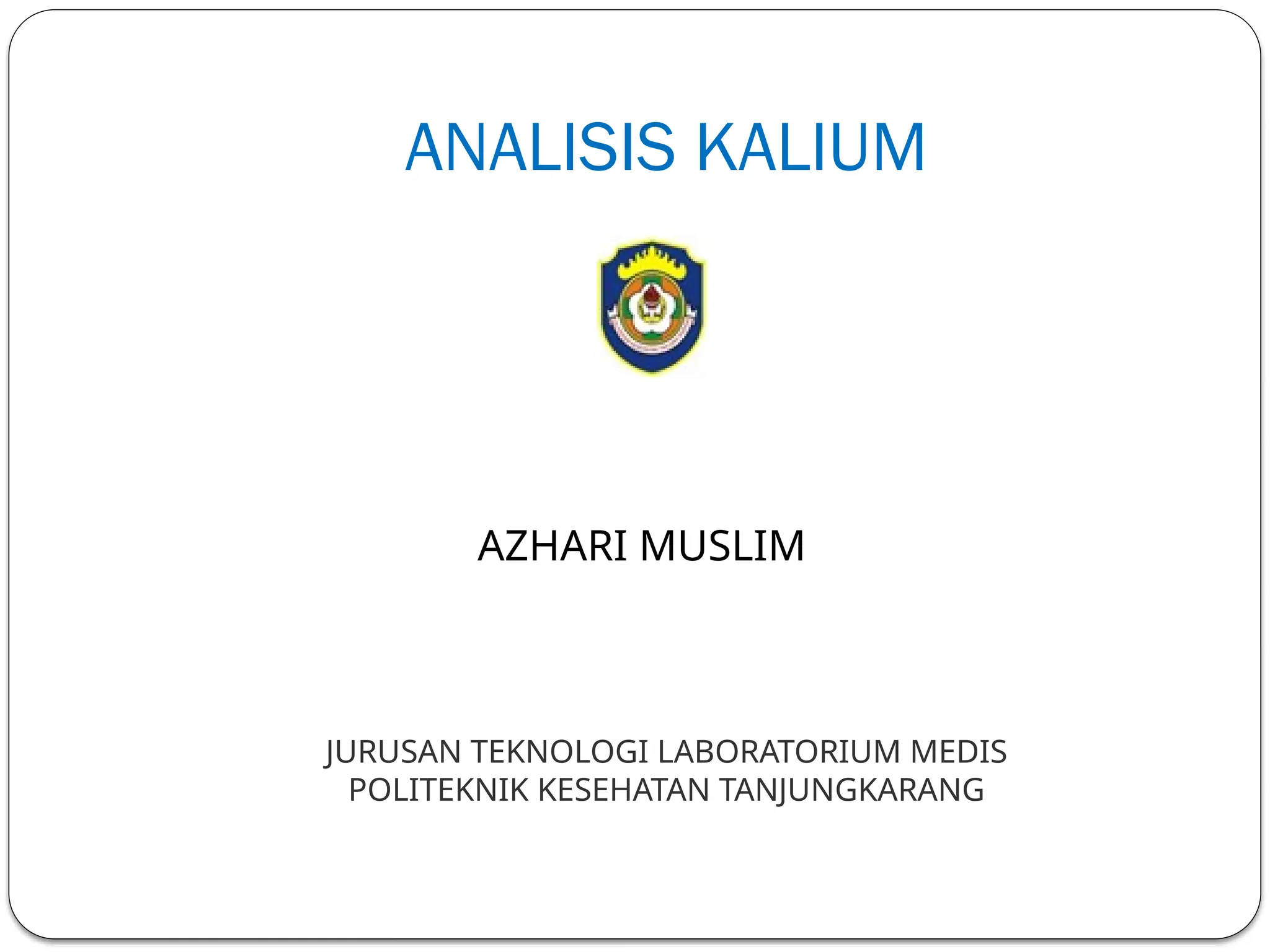ANALISIS KALIUM untuk penegakan diagnosis pasien dengan kelainan ...