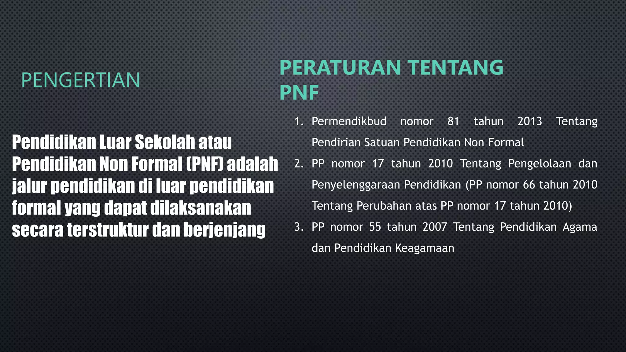 ANALISIS KEBIJAKAN PENDIDIKAN LUAR SEKOLAH (non formal).pptx
