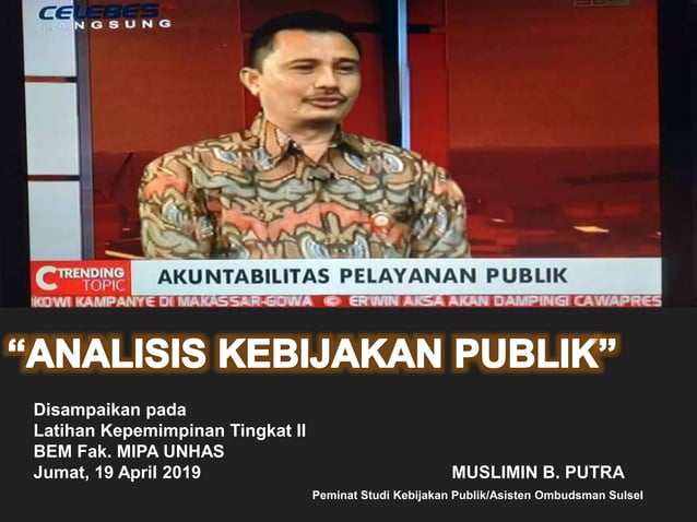 Analisis kebijakan publik | PPT