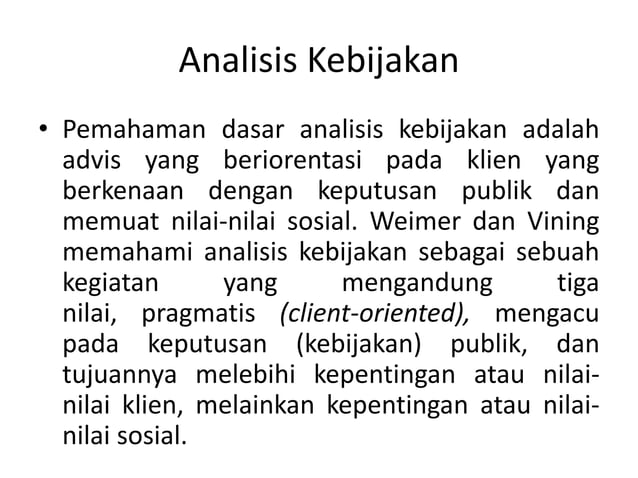 Analisis kebijakan versi weimer vining -kelp heru gernandes | PPTX