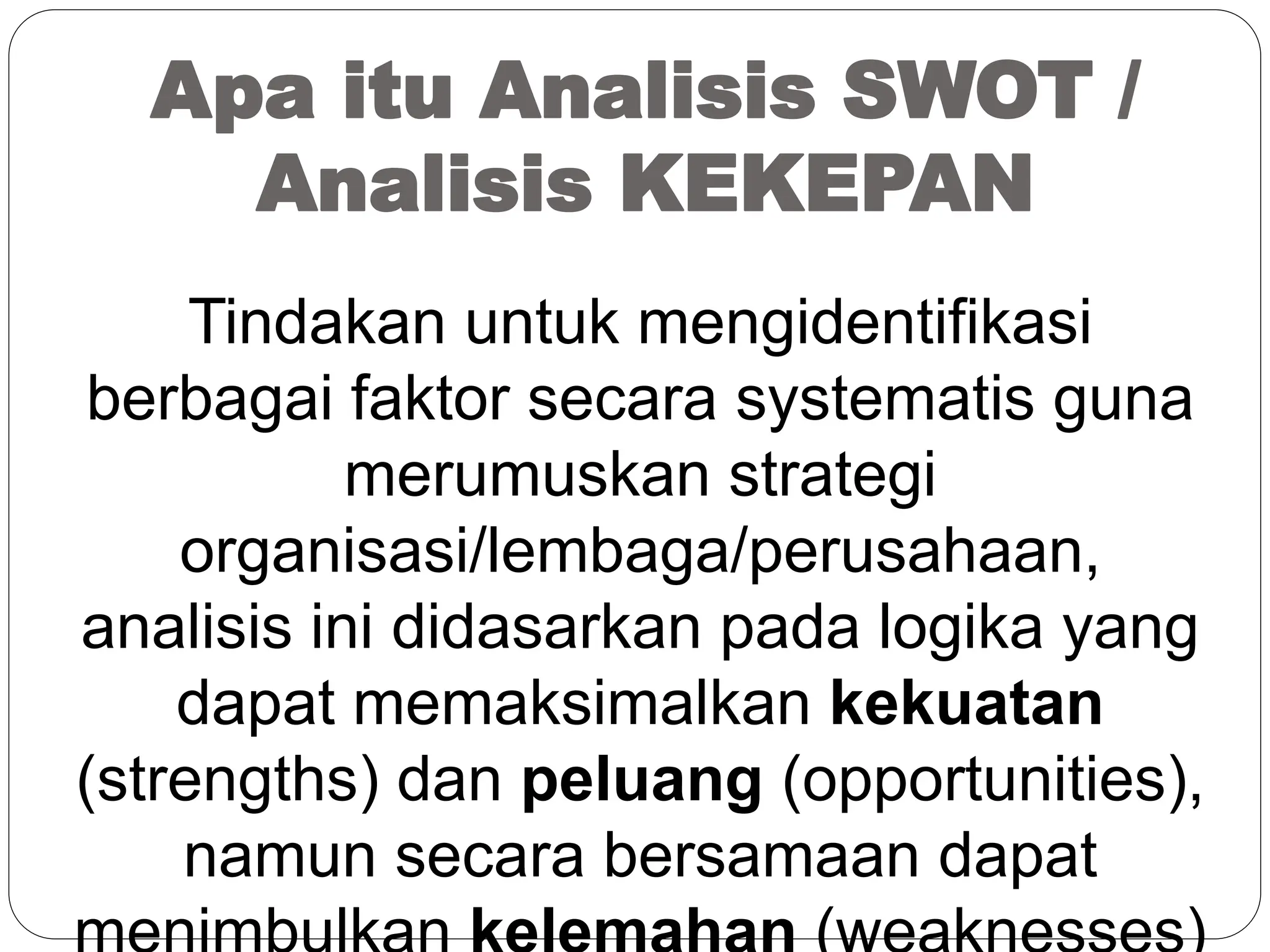 SWOT Analysis Metode in Organization of Development.pptx