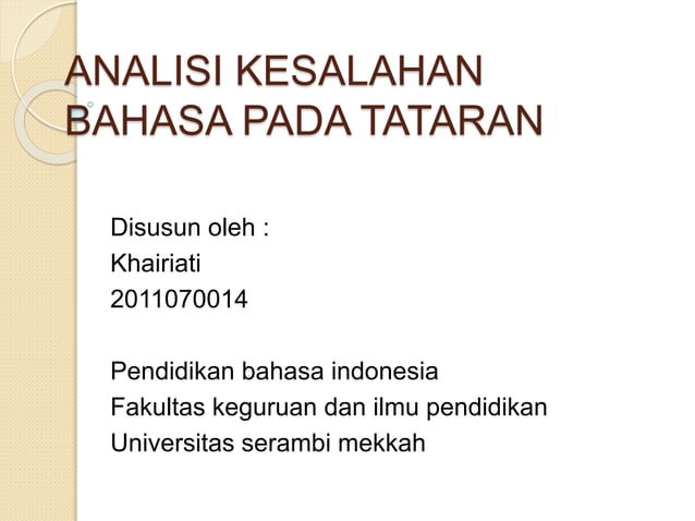 analisis kesalahan berbahasa pada tataran.pptx