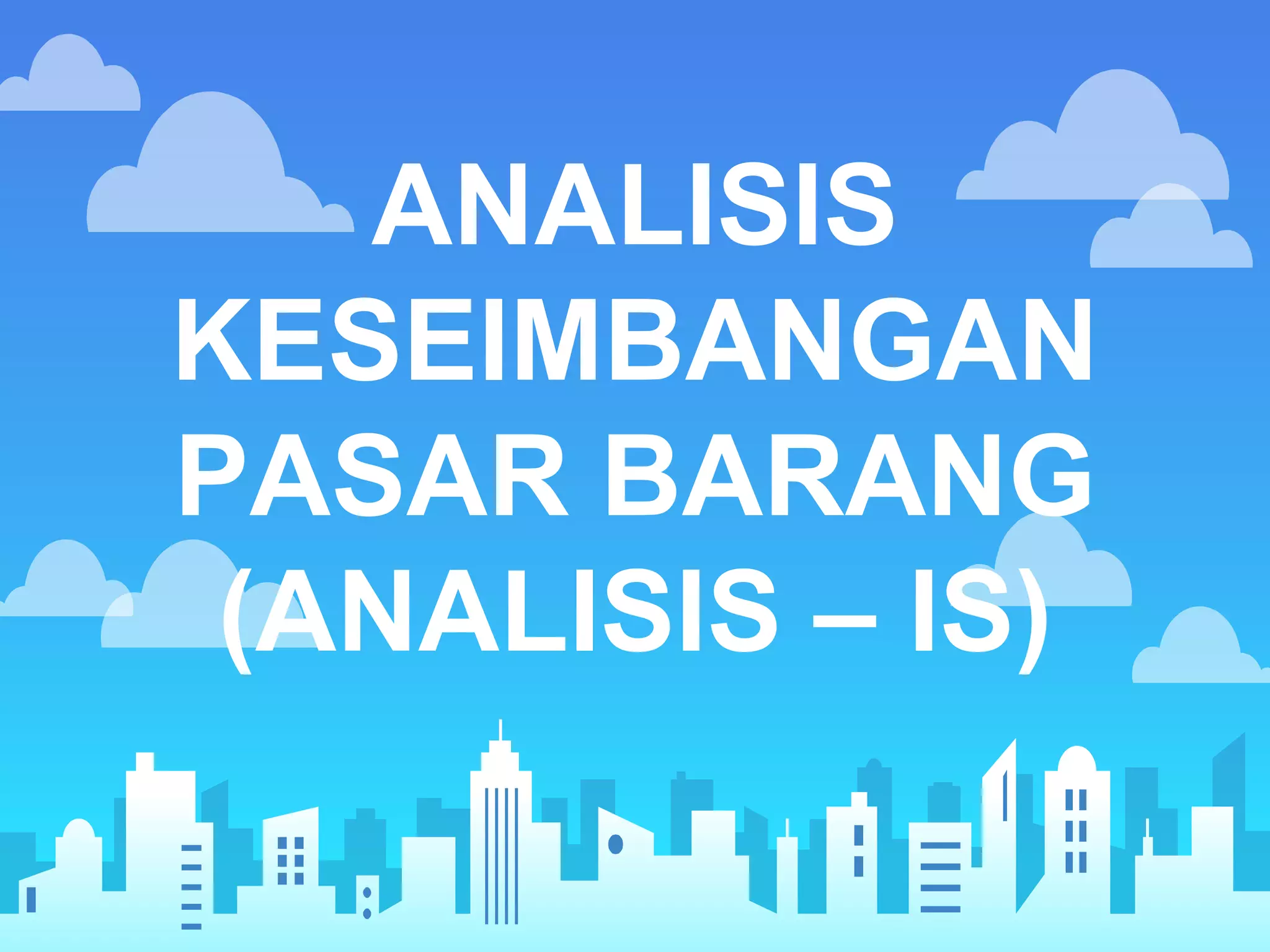 Analisis keseimbangan pasar barang | PPTX | Business Accounting & Finance | Business