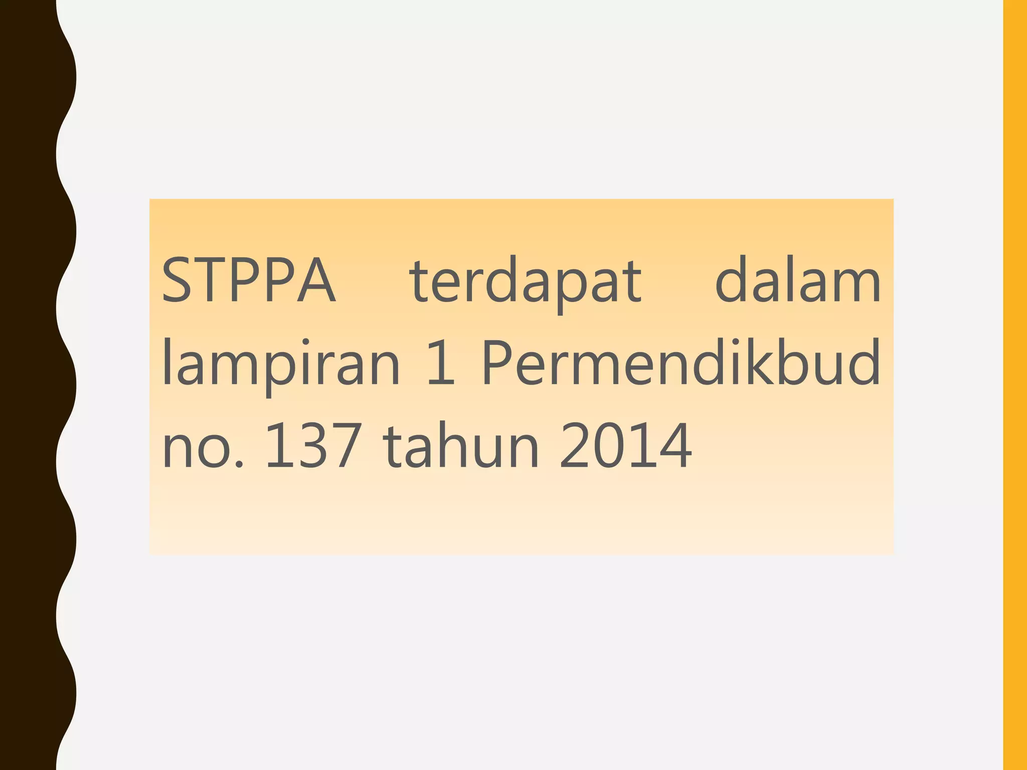 Analisis keterkaitan stppa, ki, kd, indikator | PPTX