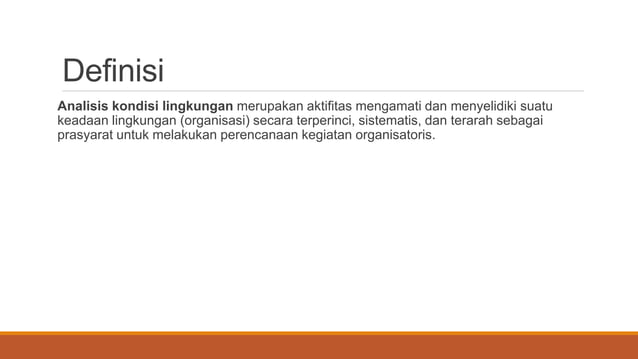 Analisis kondisi lingkungan | PPTX