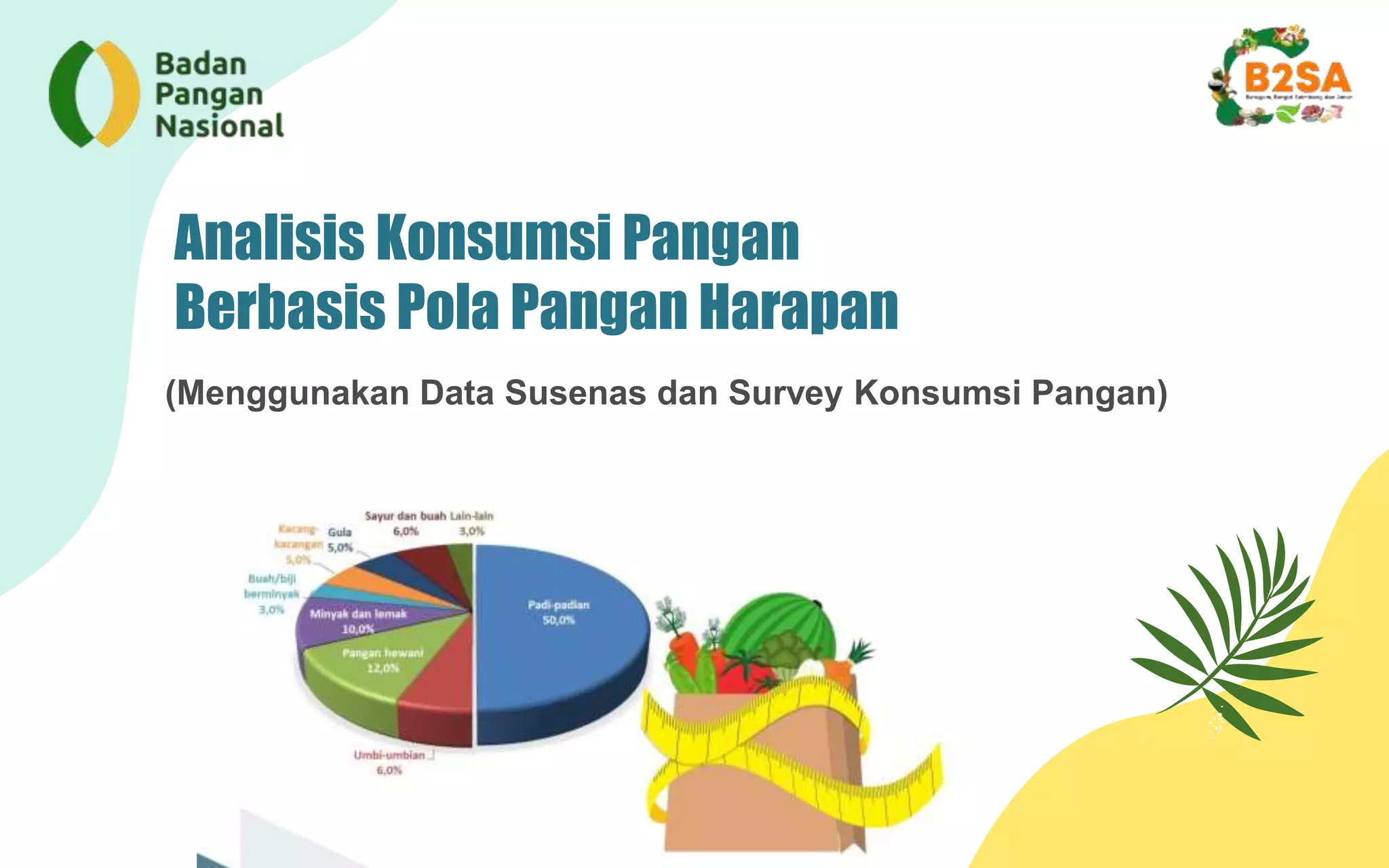 Analisis Konsumsi Pangan_berbasis data susenas dan survey.pptx