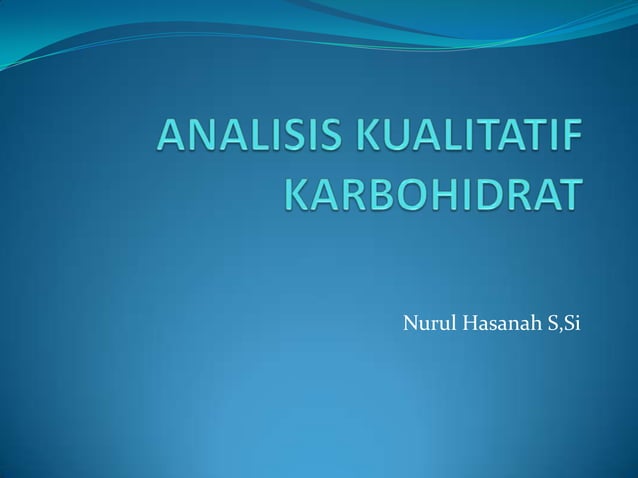 Analisis kualitatif karbohidrat | PPTX