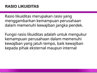 Analisis Laporan Keuangan Rasio Likuiditas | PPTX