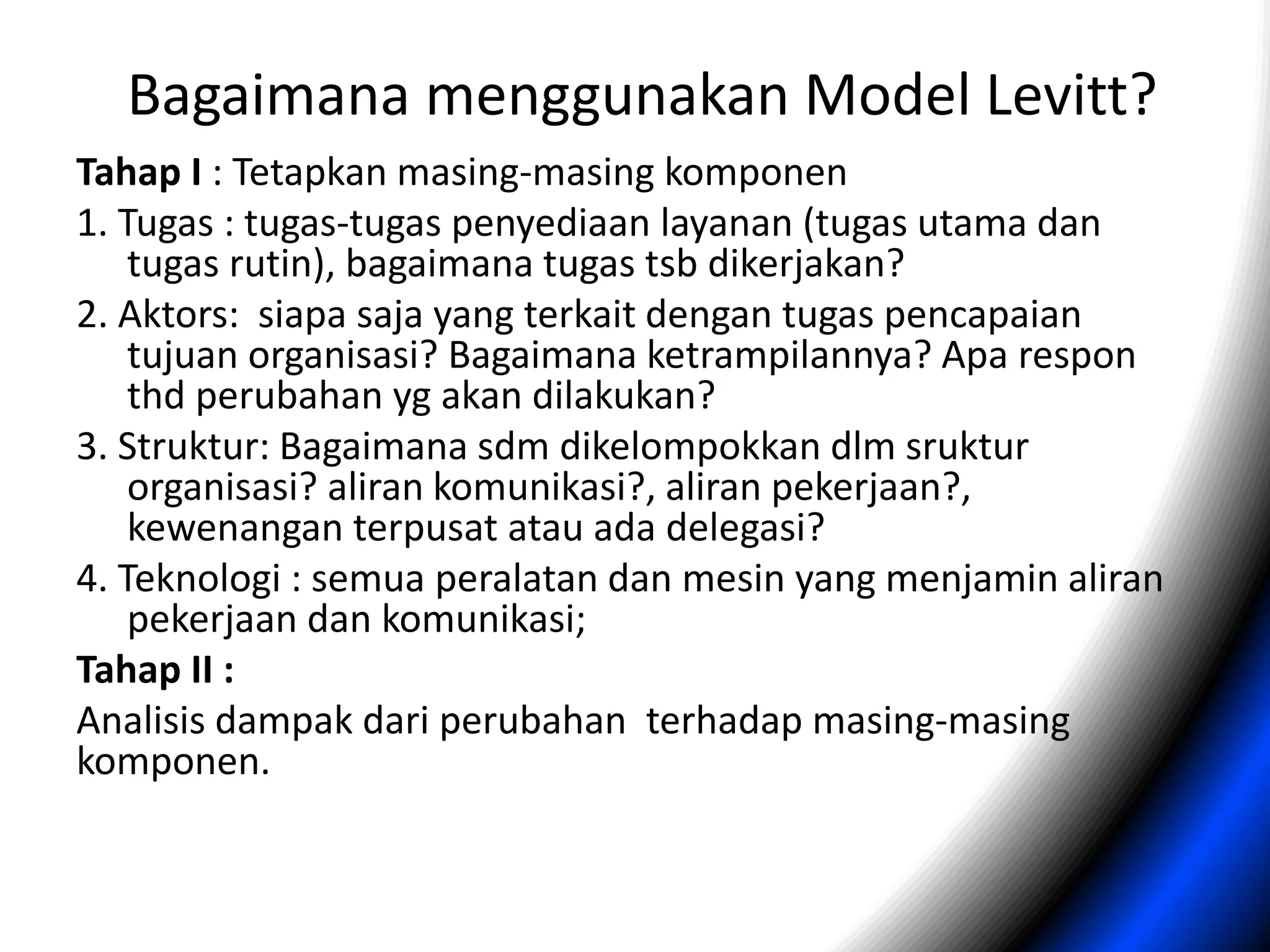 Analisis organisasi dengan Leavitts model.pptx