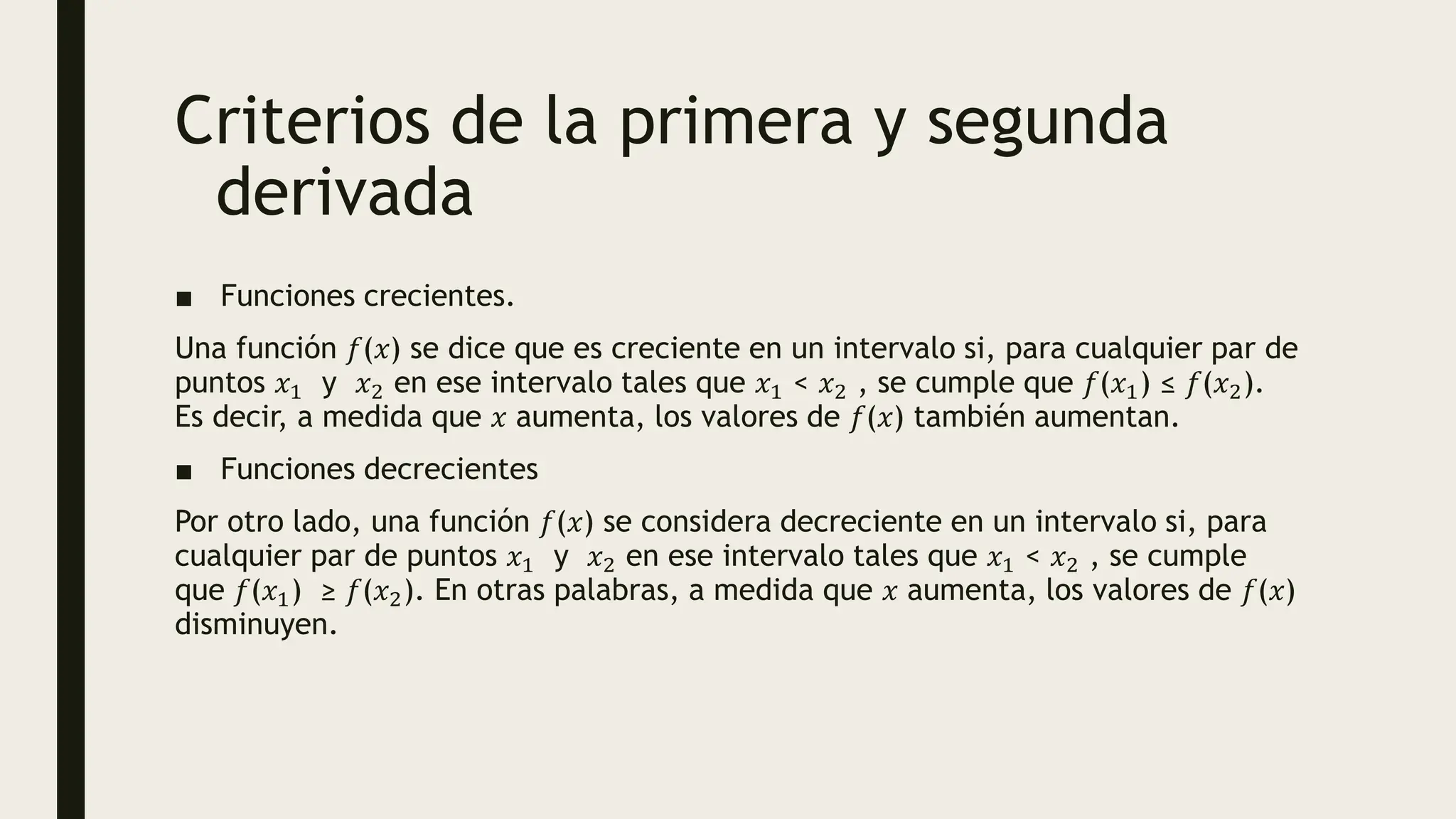 Criterios de la primera y segunda derivada | PPTX