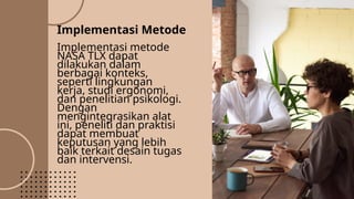 Analisis Metode Pengukuran Beban Kerja Mental Menggunakan NASA TLX ...