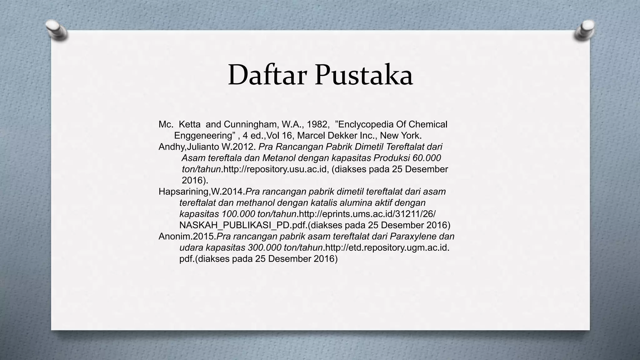 Analisis Metode Produksi Dimetil Ester Tereftalat (DMT) | PPTX