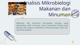 ANALISIS MIKRO MAKANAN & MINUMAN (KEL I).pptx