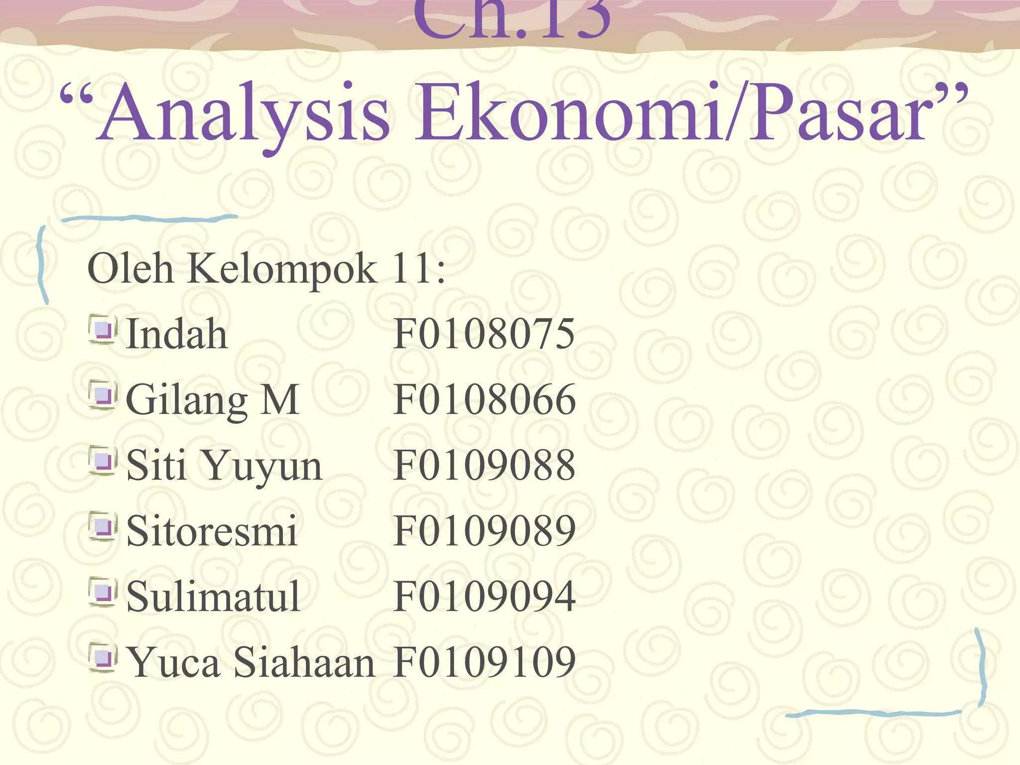 Analisis pasar by kel 11 | PPT