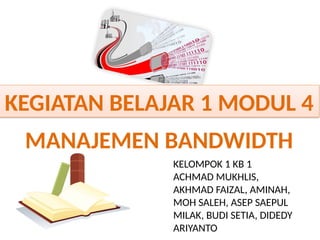 Analisis Penerapan Materi - Modul 4 (ACHMAD MUKHLIS).pptx