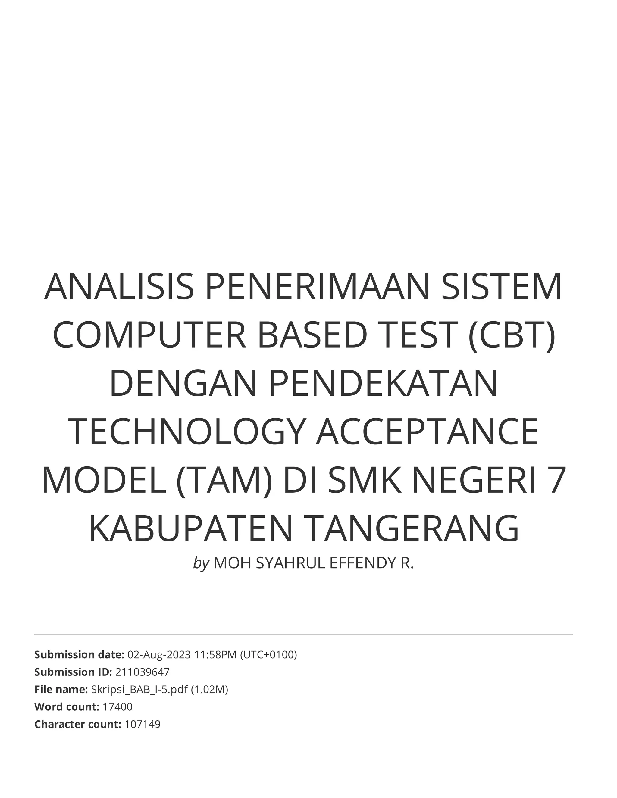 Analisis Penerimaan Sistem Computer Based Test Cbt Dengan Pendekatan Technology Acceptance
