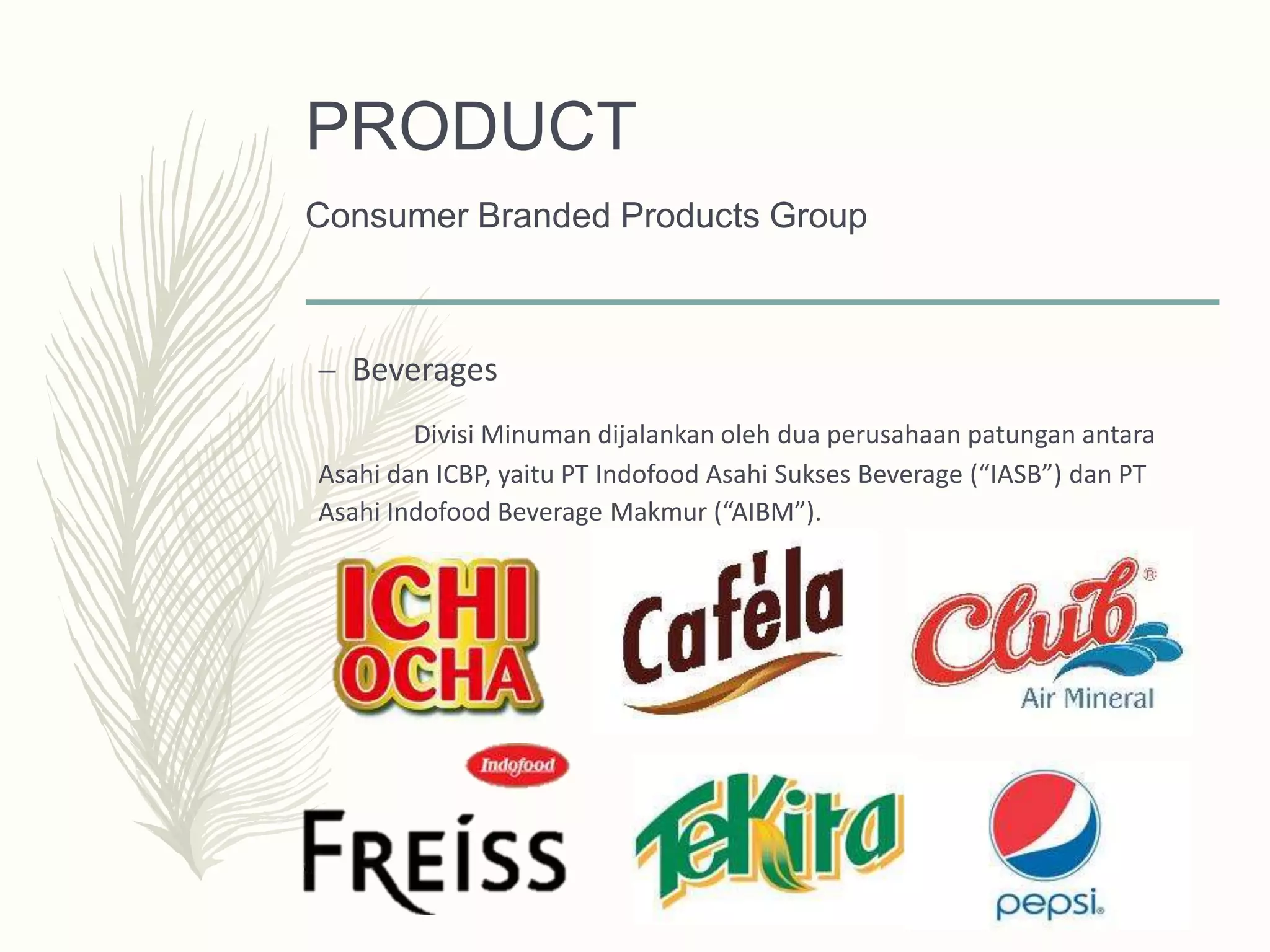 Analisis PT Indofood kelompok 3 | PPTX