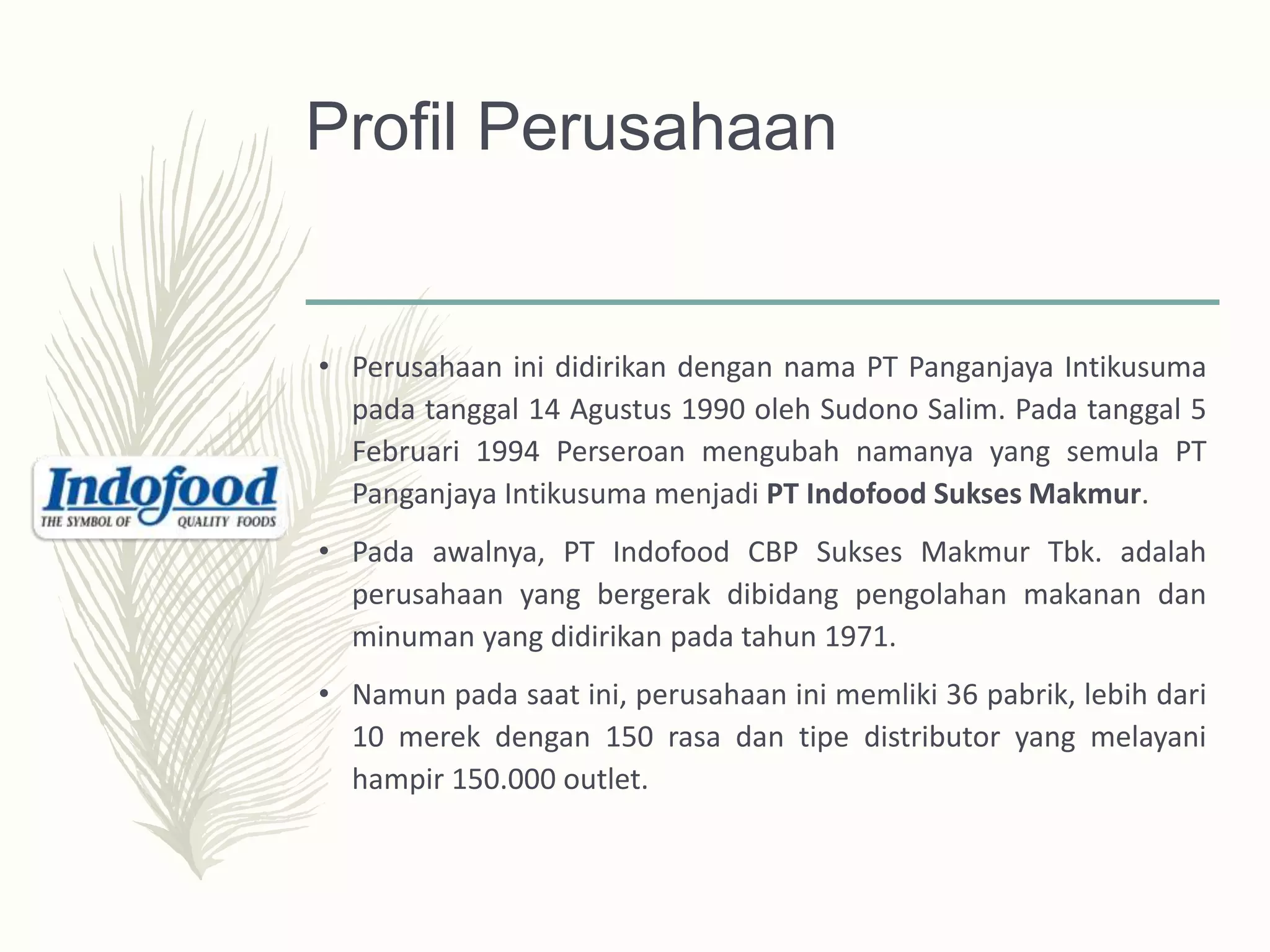 Analisis PT Indofood kelompok 3 | PPTX