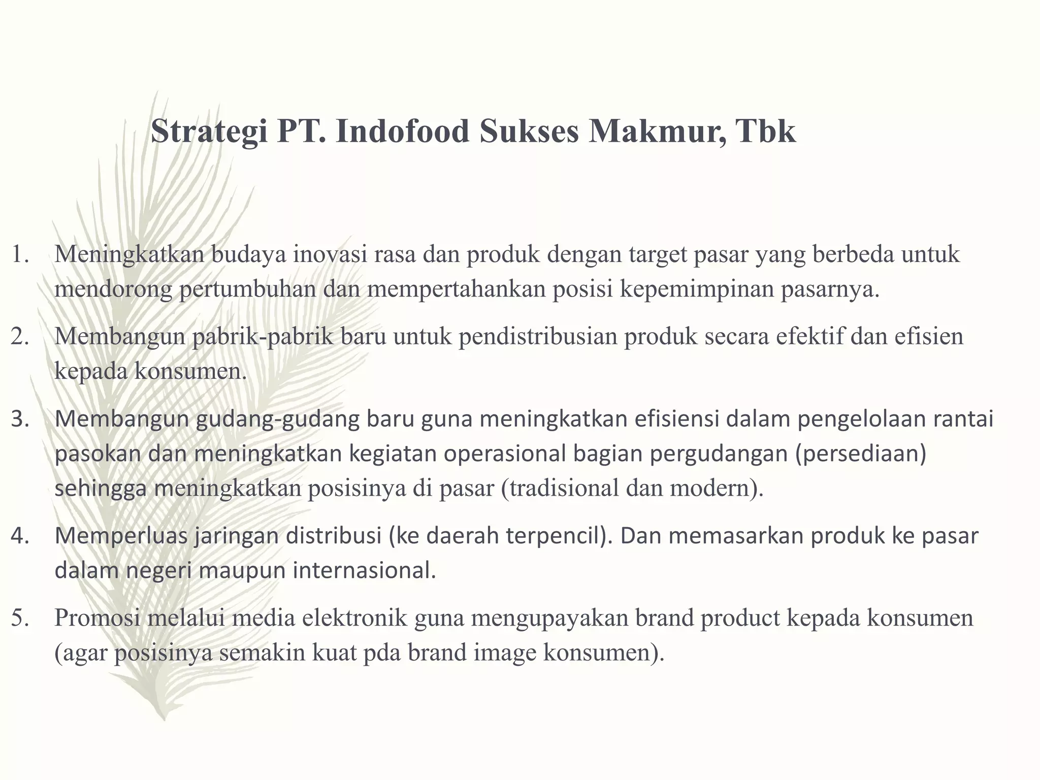 Analisis PT Indofood kelompok 3 | PPTX
